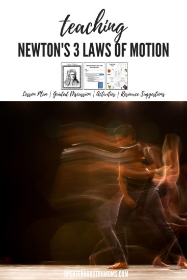 Teaching Newton's Three Laws of Motion | Greater Houston Moms
