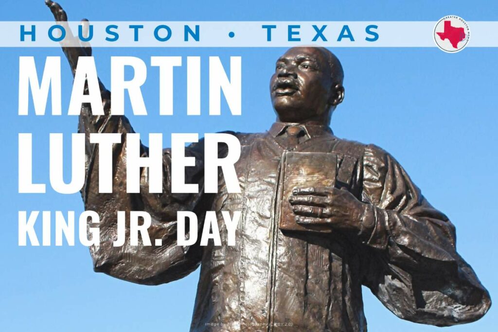 Martin Luther King Jr. Day Celebrations in Houston | Greater Houston Moms